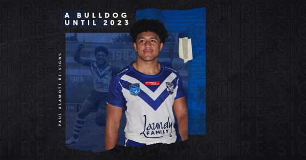 Paul Alamoti signs with the Bulldogs until the end of 2023 | Bulldogs