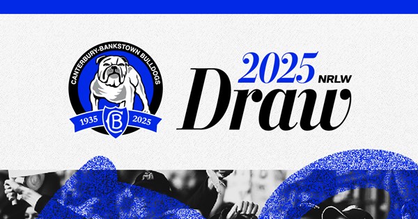 New Era Begins: Bulldogs 2025 NRLW Draw Announced | Bulldogs